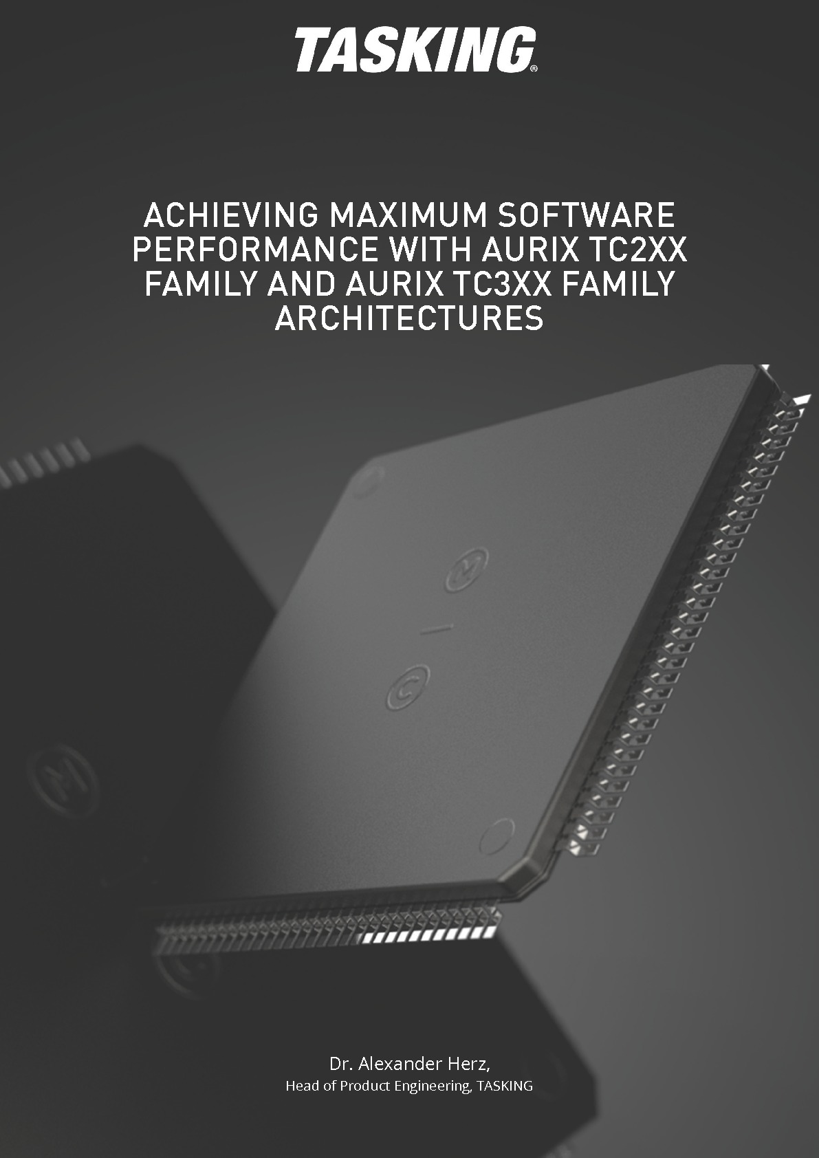 ACHIEVING MAXIMUM SOFTWARE PERFORMANCE WITH AURIX AND AURIX 2G ARCHITECTURES | TASKING